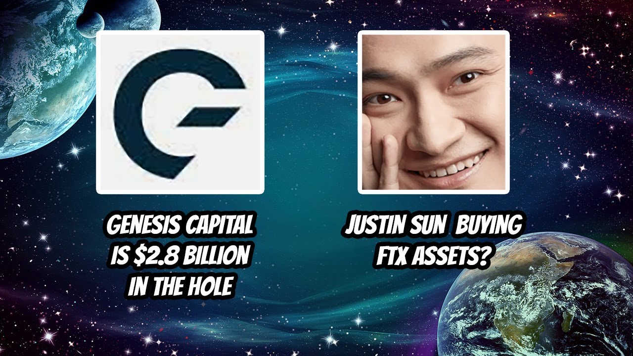 Genesis Capital Down $2.8 BILLION Dollars. Justin Sun buying FTX Assets? - YouTube