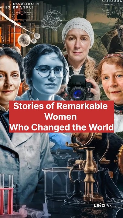 Stories of remarkable women who changed the world.#trendingshorts # ...