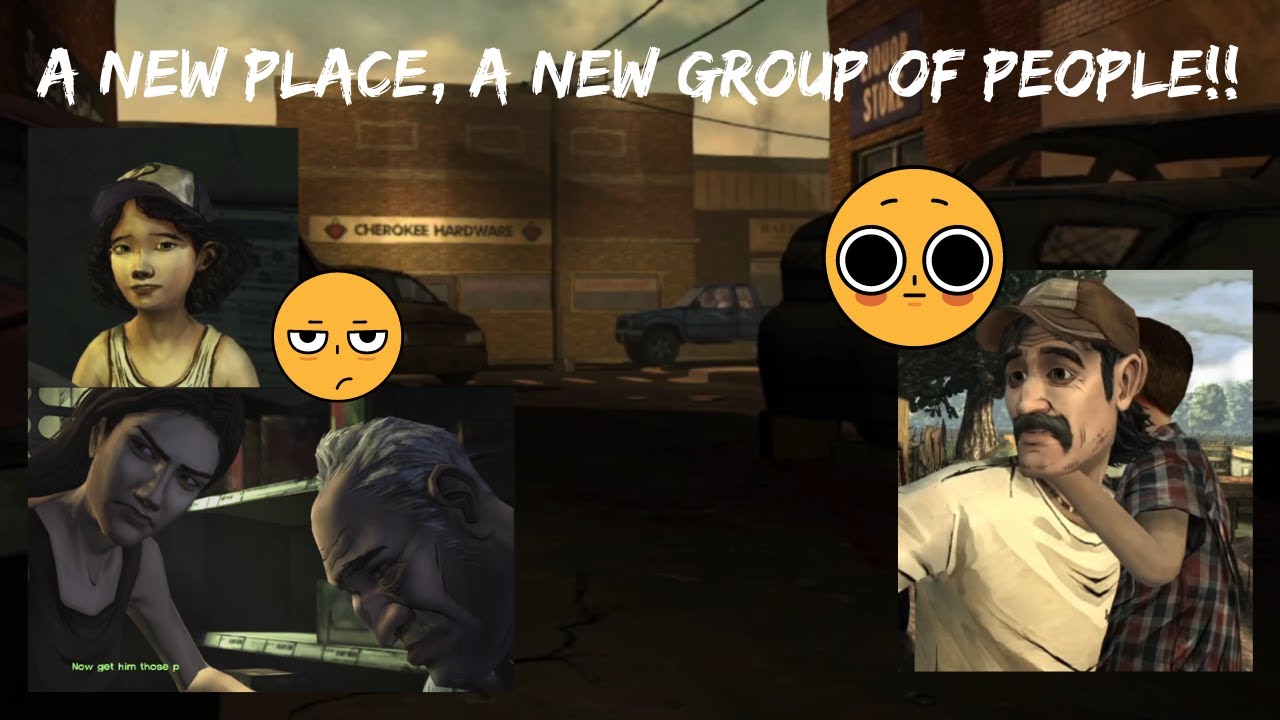 The Walking Dead Episode 1 Part 2: A NEW PLACE, A NEW GROUP OF PEOPLE ...