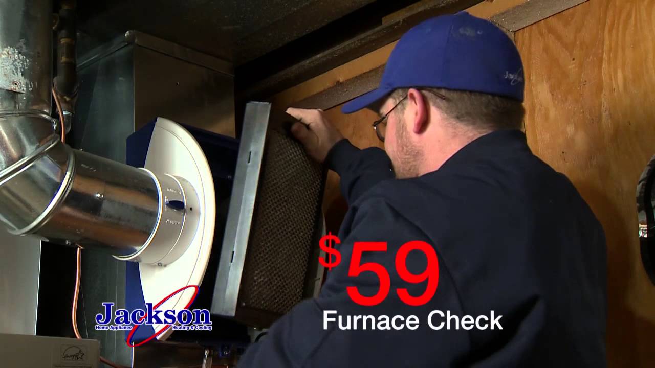 Jackson Home Appliance HVAC $59 furnace check - YouTube