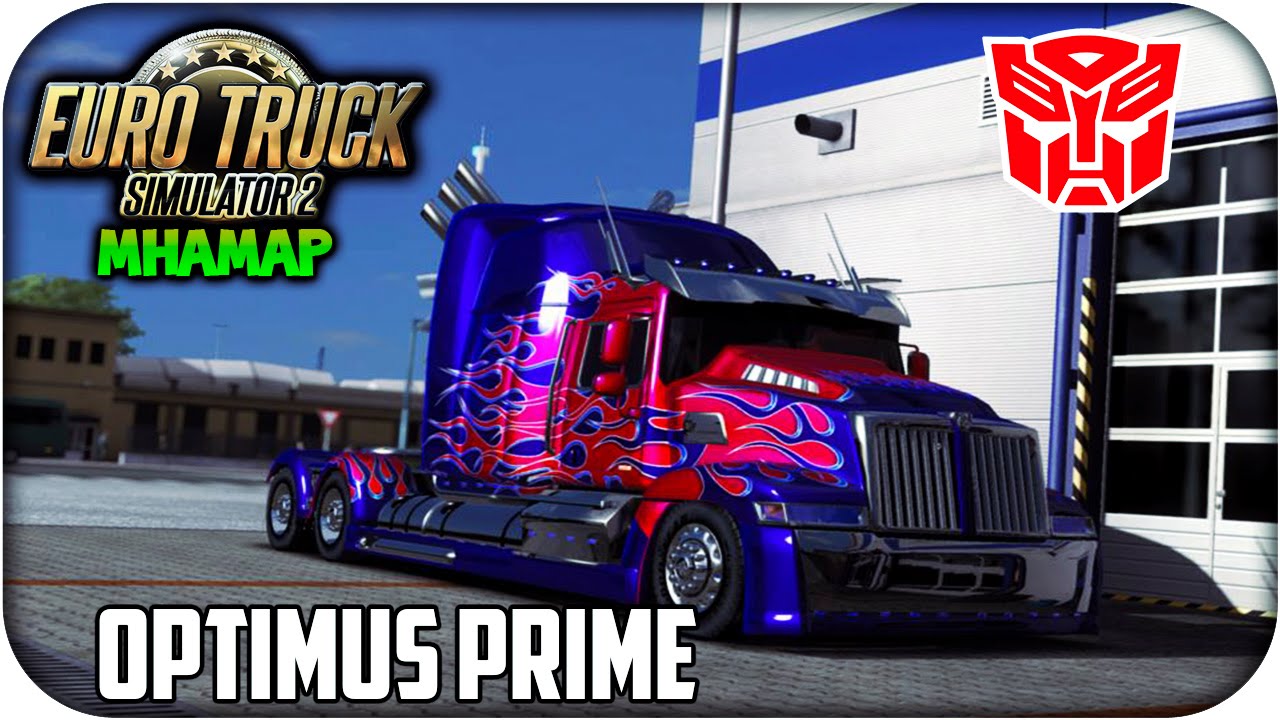 Optimus Prime Transformers v4 | Euro truck simulator 2 | 1.15 - 1.16 ...