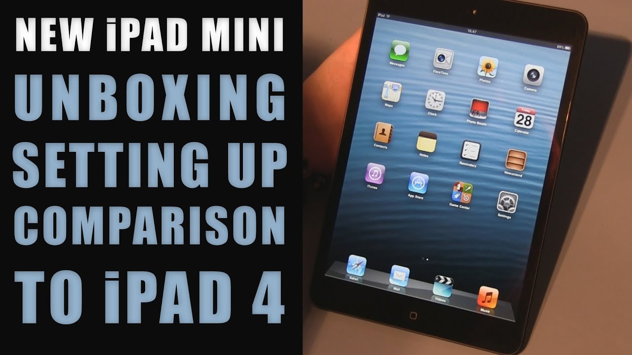 Apple iPad Mini | Unboxing | Setting Up | Comparison to iPad 4 - YouTube