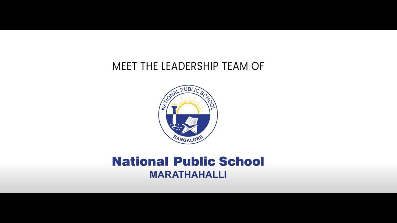 National Public School Marathahalli - Leadership Team | NPS ...