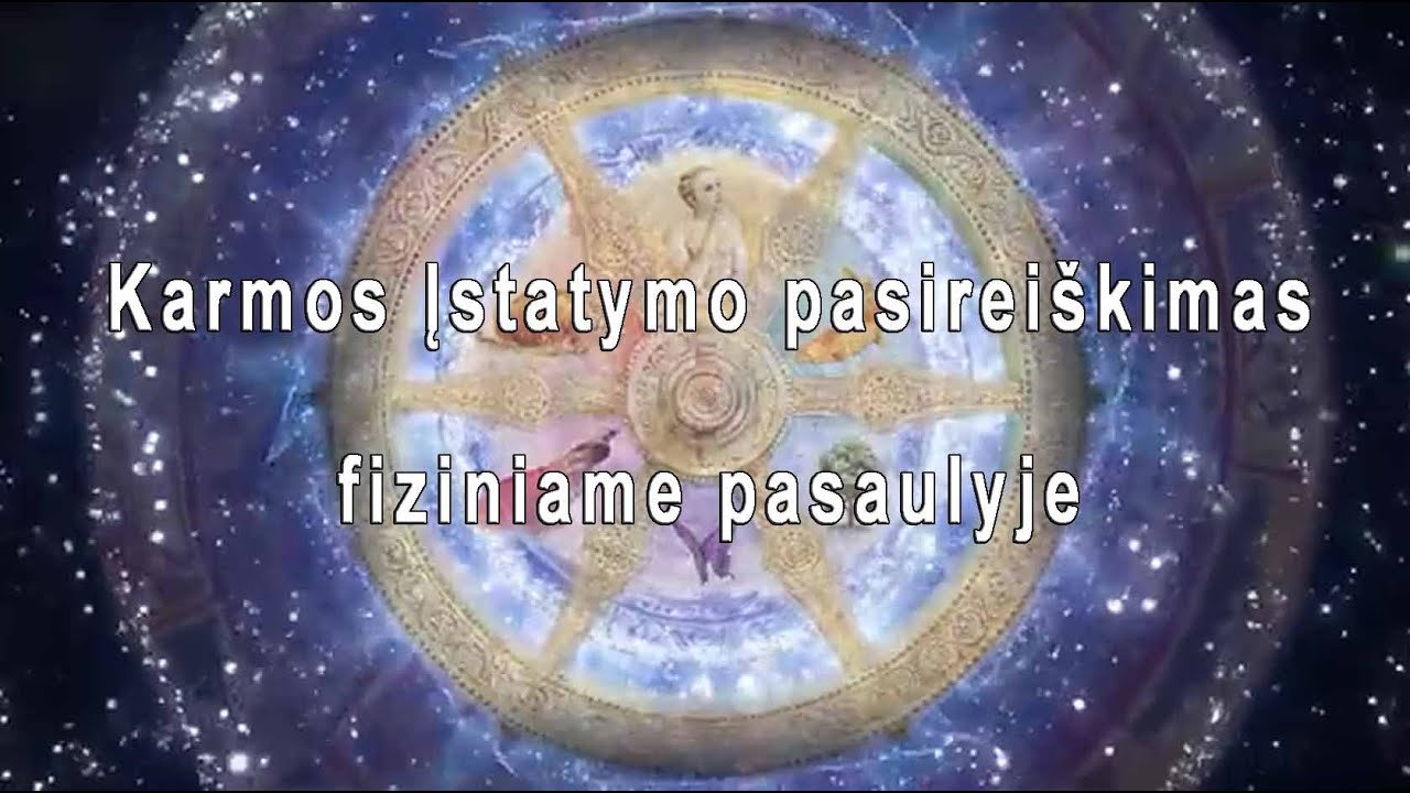 Karmos įstatymo pasireiškimas fiziniame pasaulyje. - YouTube