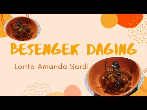 Besengek Daging Olahan Daging/Lorita Amanda Sardi/I14190063/P4 - YouTube