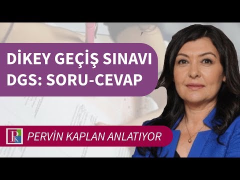 DİKEY GEÇİŞ SINAVI DGS: SORU-CEVAP