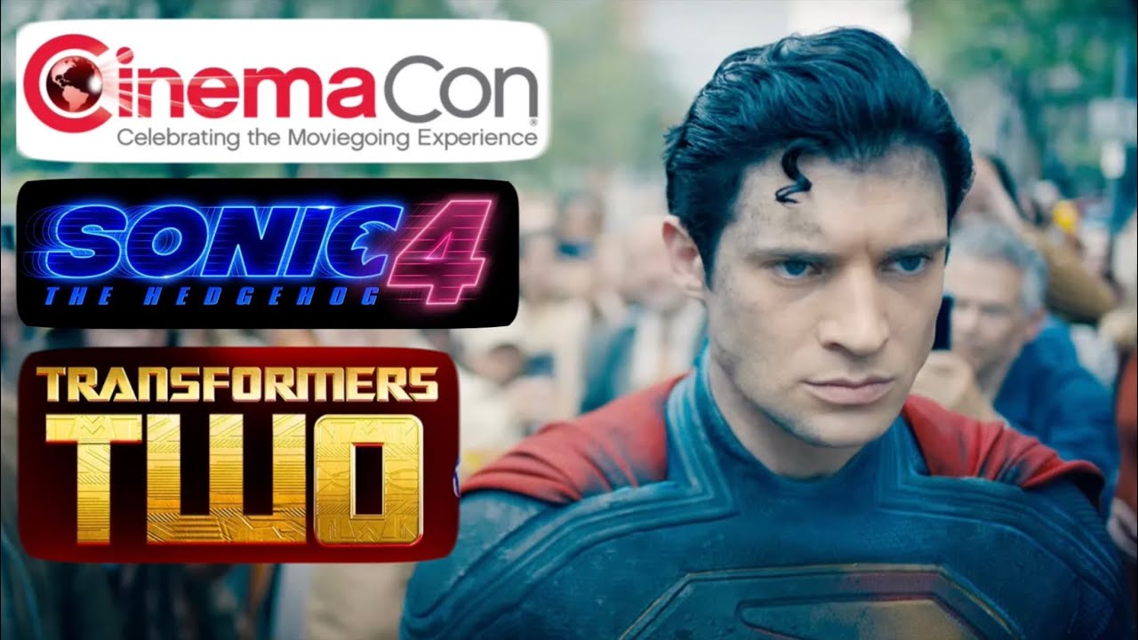 CinemaCon 2025 Schedule Revealed | Superman, Sonic, Transformers and ...