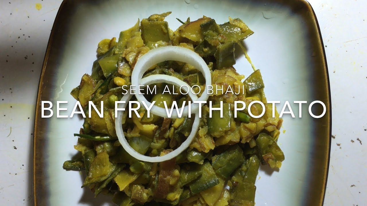 Bean potato fry, Sim aloo bhaji, Green bean fry,Village style sim bhaji ...