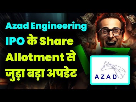 azad engineering ipo allotment|| आपको मिला या नही|| how to check azad ...