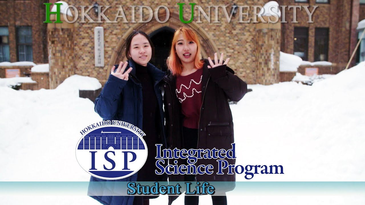 Integrated Science Program (ISP) Student Life - Hokkaido University ...