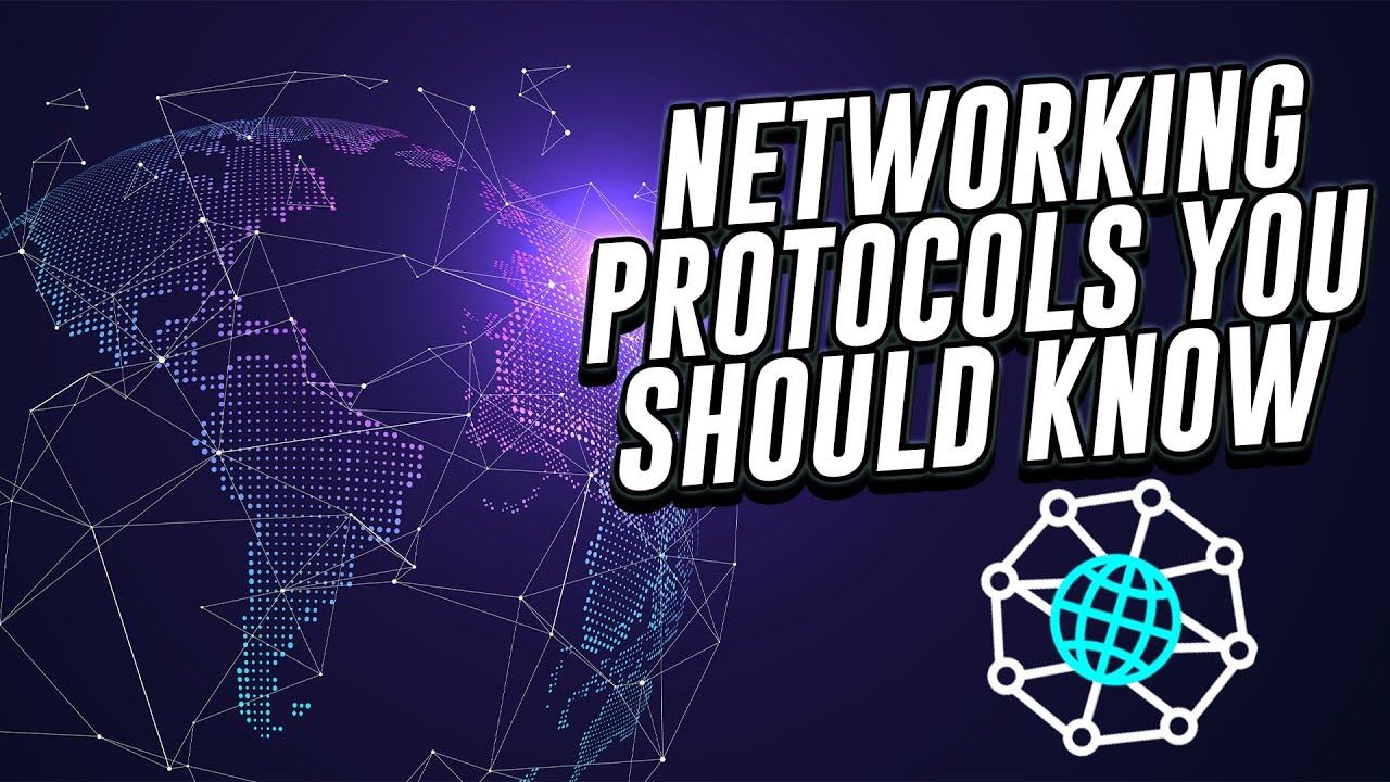 Networking Protocols You Should Know | Common Protocols and Associate ...