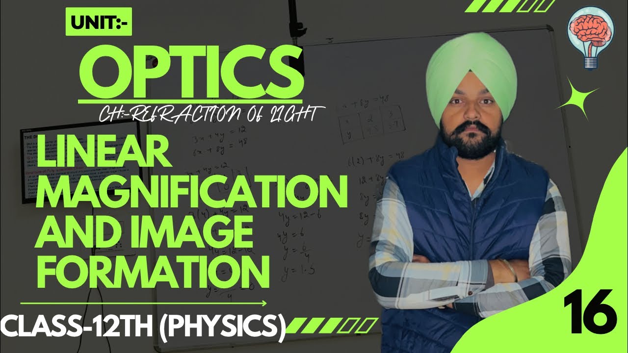 Class-12th • Physics • Unit-Optics • Ch-Refraction of light • Lec-16th ...