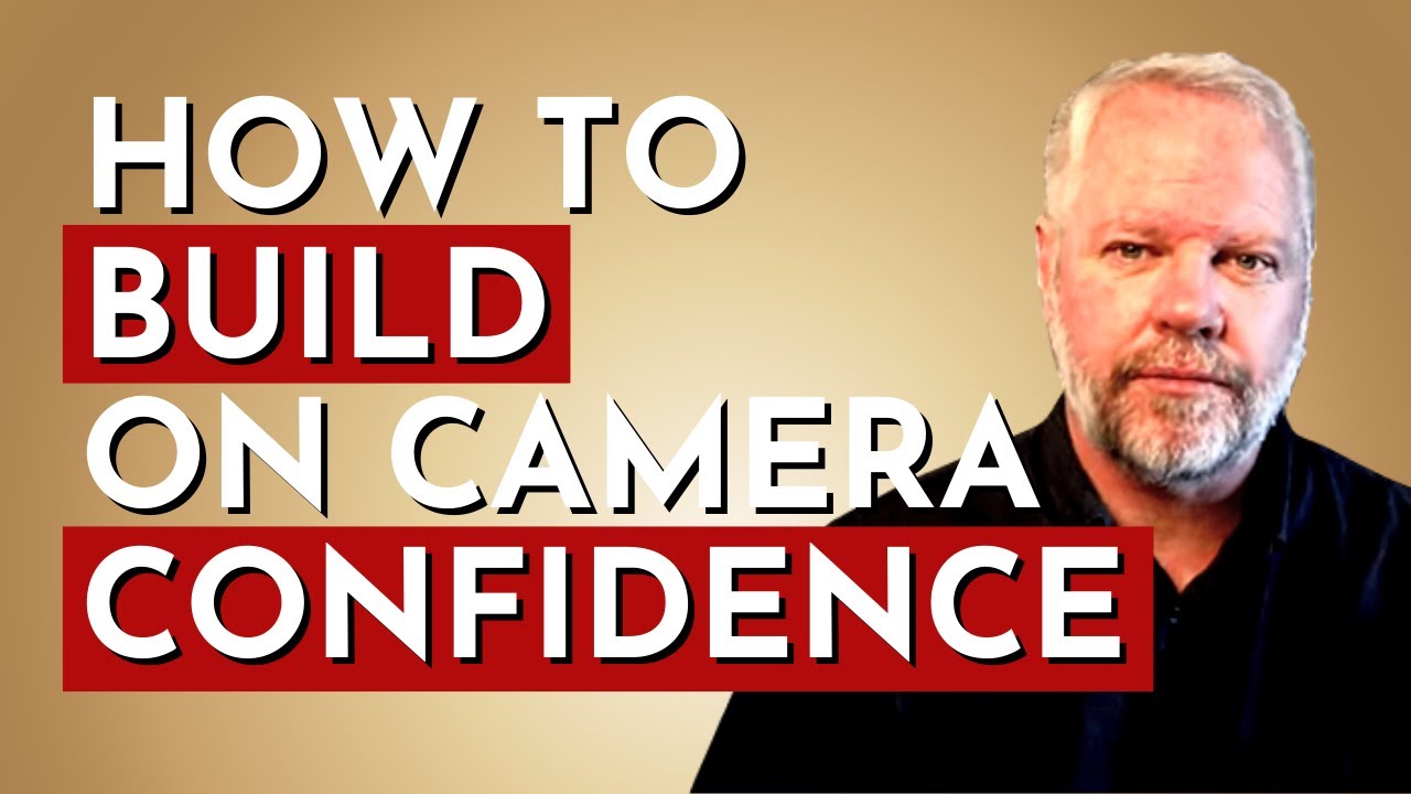 Intro to Acting: How to Build On-Camera Confidence - YouTube
