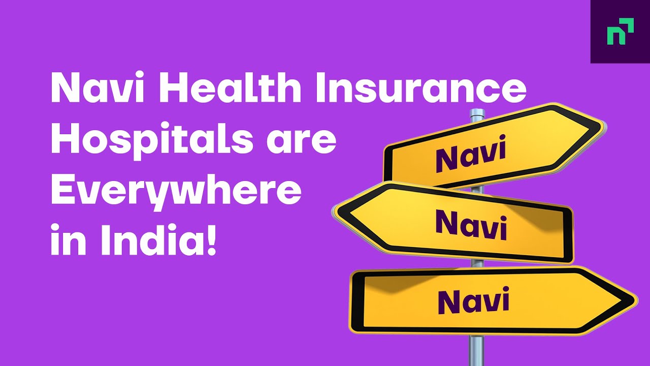 Navi Health Insurance Network Hospitals | Navi Health Insurance ...