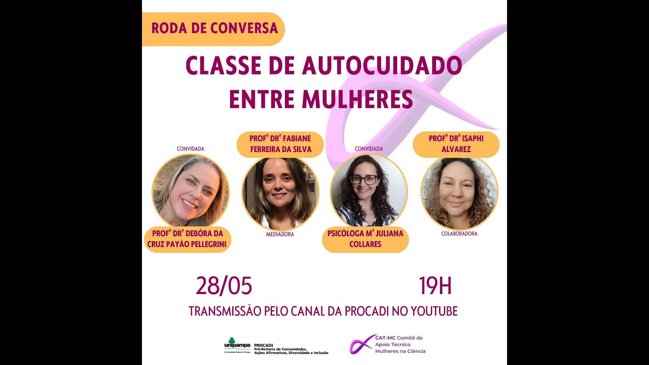 Roda de Conversa Classe de Autocuidado entre mulheres - YouTube