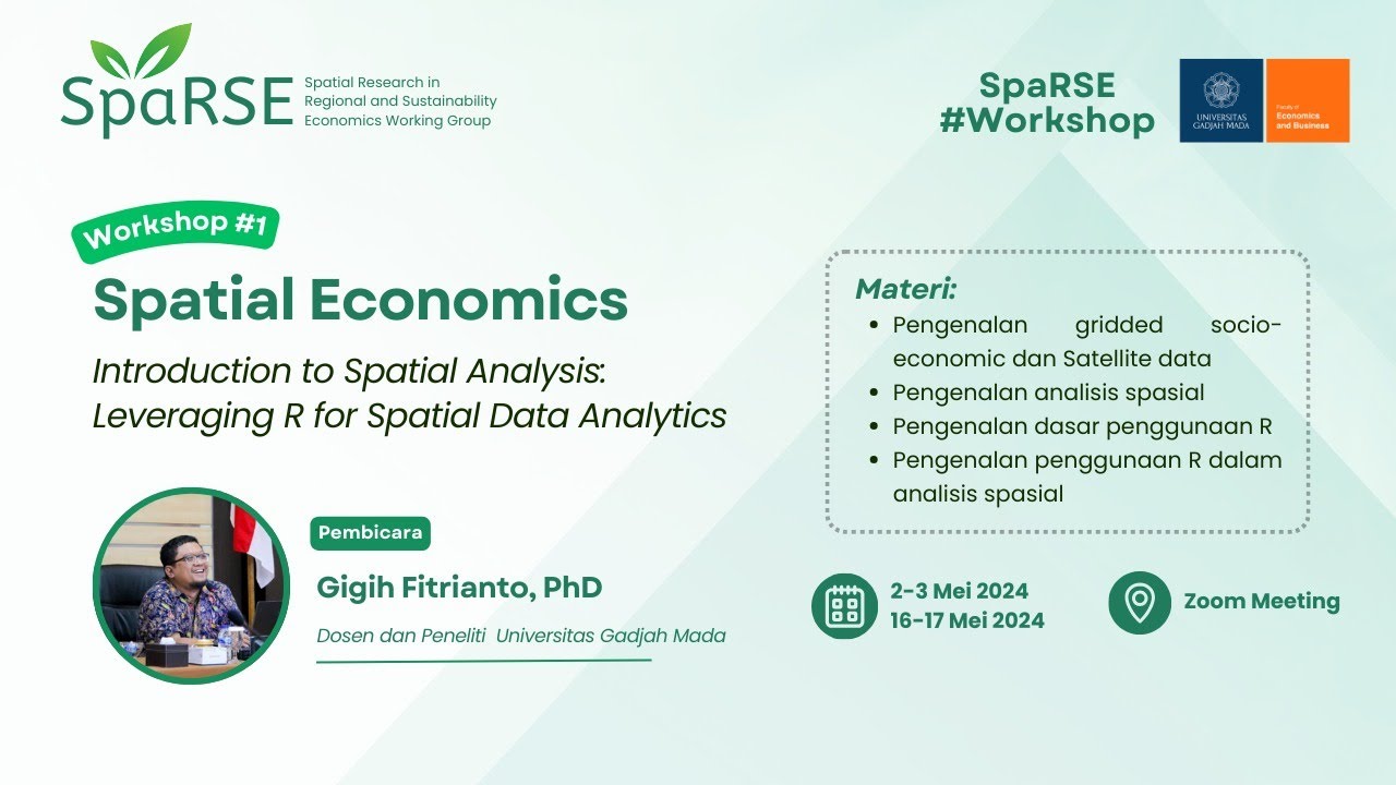 Spatial Economics Workshop #2 Sesi 2: Pengenalan Dasar R & Penggunaan ...