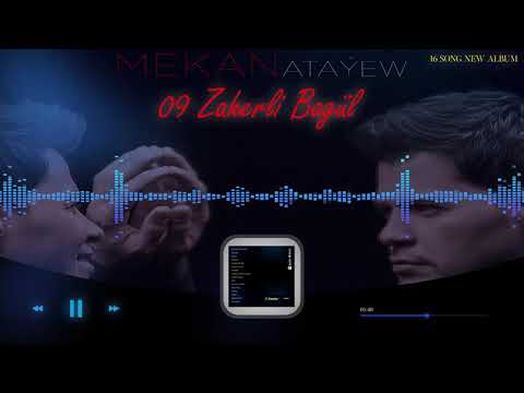 Mekan Atayew - Zaherli bagül / #Chynmy_Yalanmy