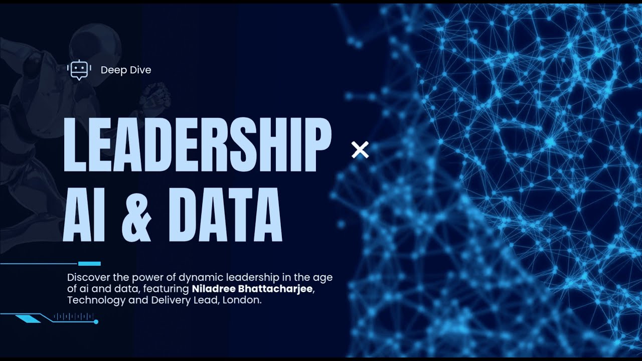 Leadership, AI & Data: Deep Dive Podcast - YouTube