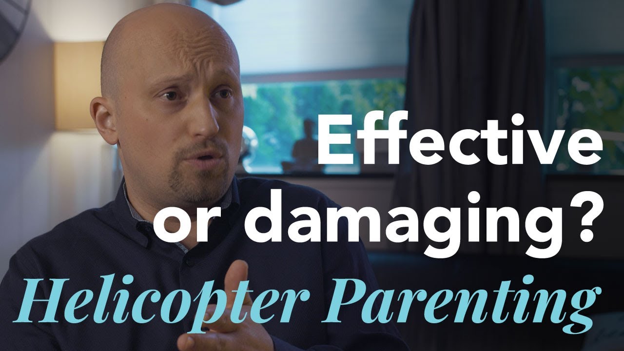 Helicopter Parenting: Understanding Definition and How To Avoid - YouTube