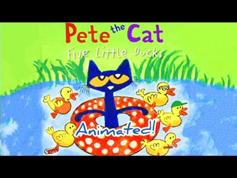 Pete the Cat Five little Ducks (Animated) || Animated Pete the Cat Book ...