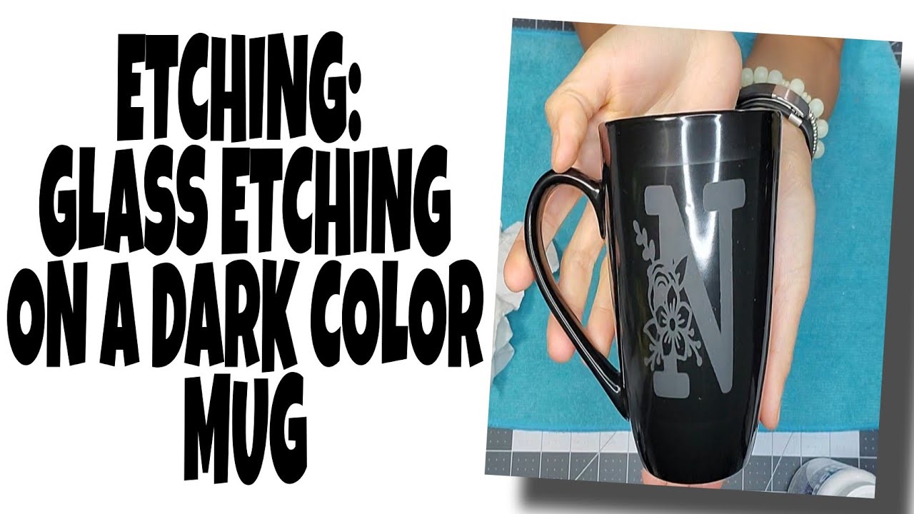 ETCHING: GLASS ETCHING ON A DARK COLOR MUG ♡ UNICAHIJA CREATIONS ...