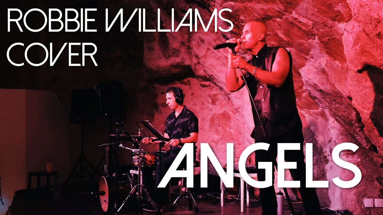 Robbie Williams Cover | Angels - YouTube