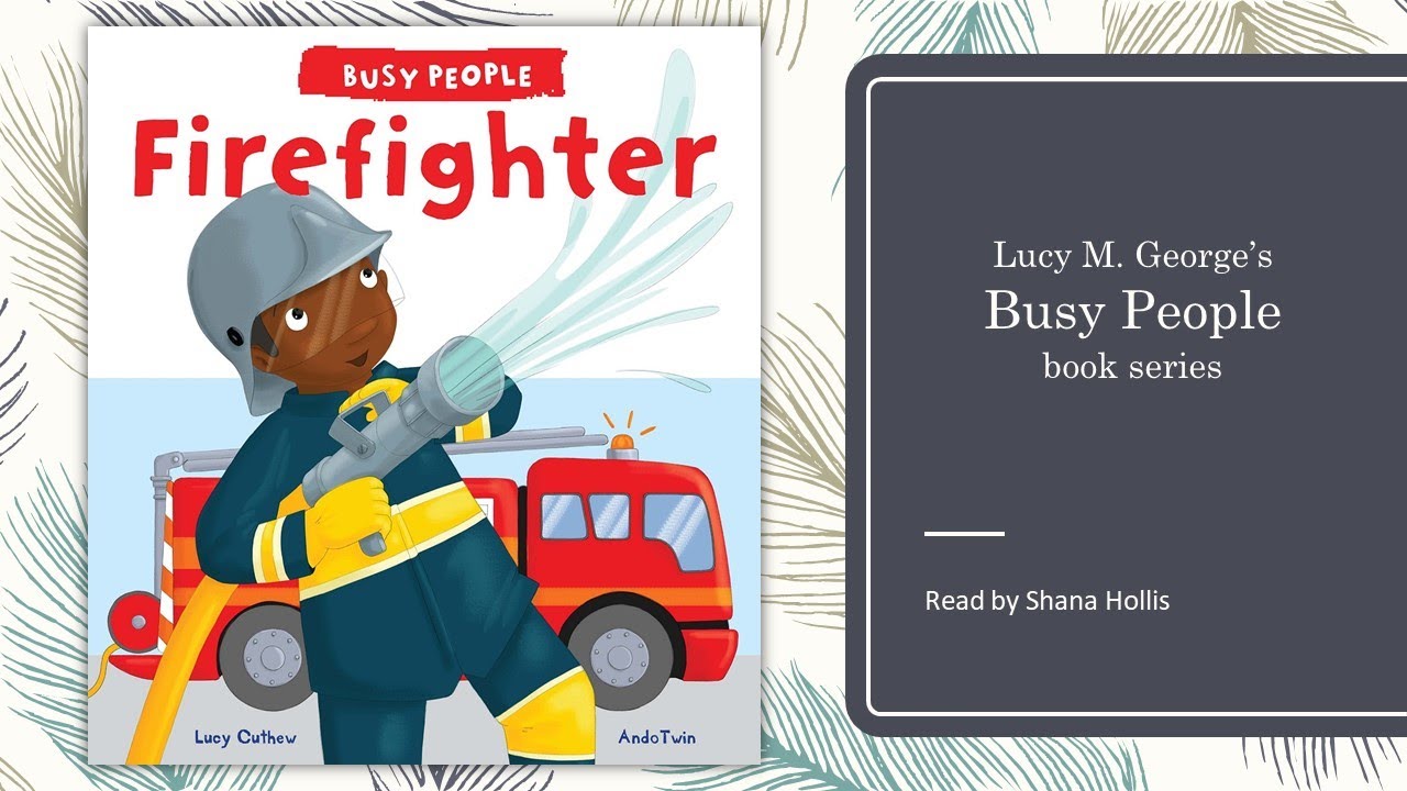 Busy People: Firefighter - YouTube