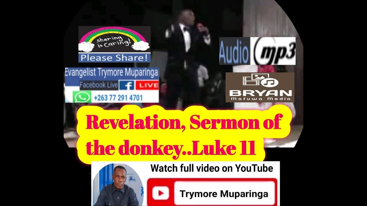 Evangelist Trymore Muparinga - Revelation, sermon of the Donkey - YouTube