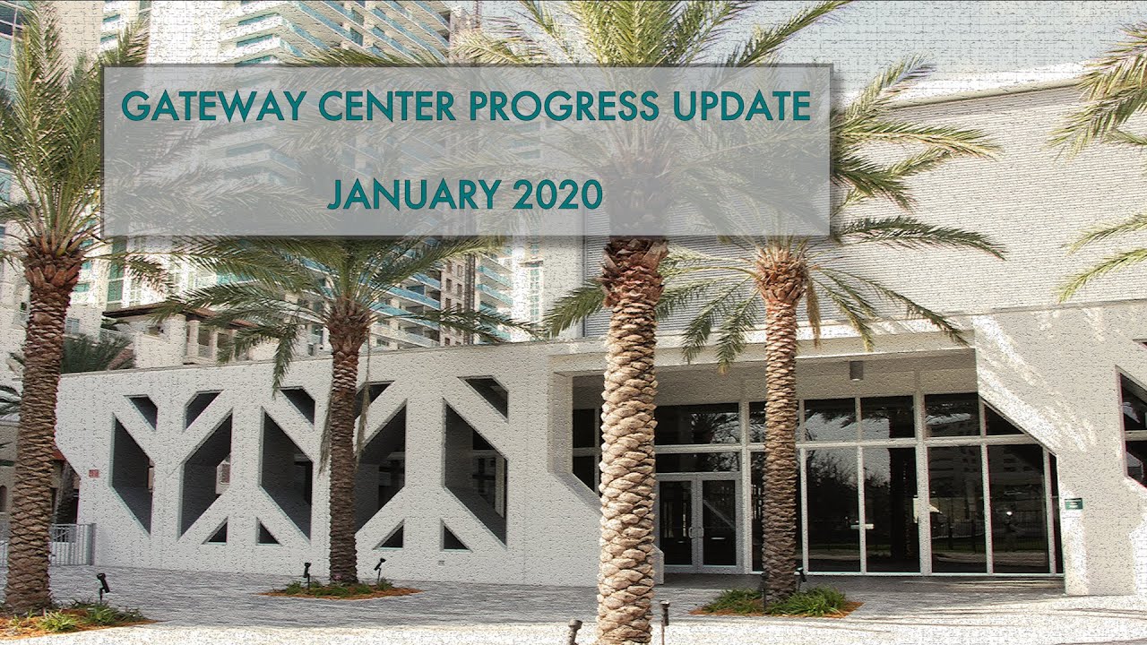 Gateway Center Progress Update: January 2020 - YouTube