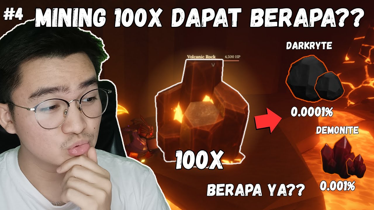 Berapa Darkryte & Demonite Dari 100x Mining Volcanic Rock?? | The Forge ...