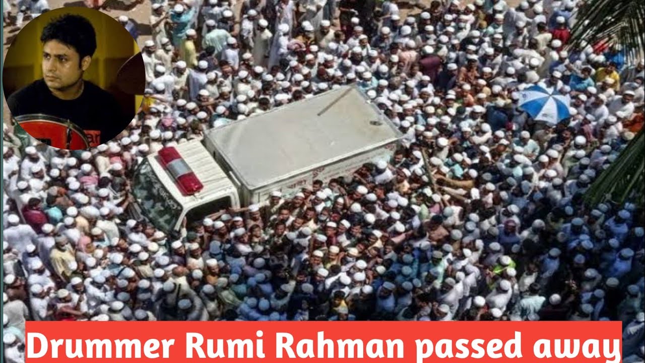 drummer Rumi Rahman passed away drummer Rumi Rahman rip Rahman Rumi ...