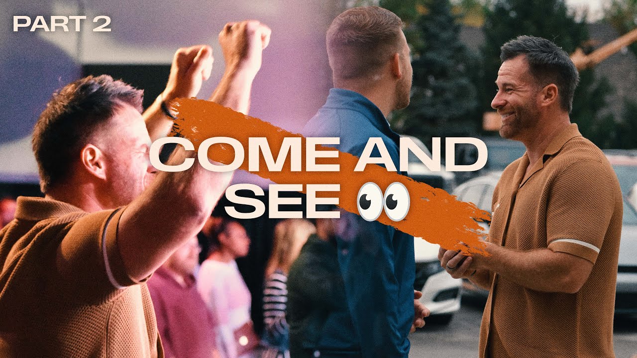 Come and See | Part 2 | Pastor Philip Daigle - YouTube