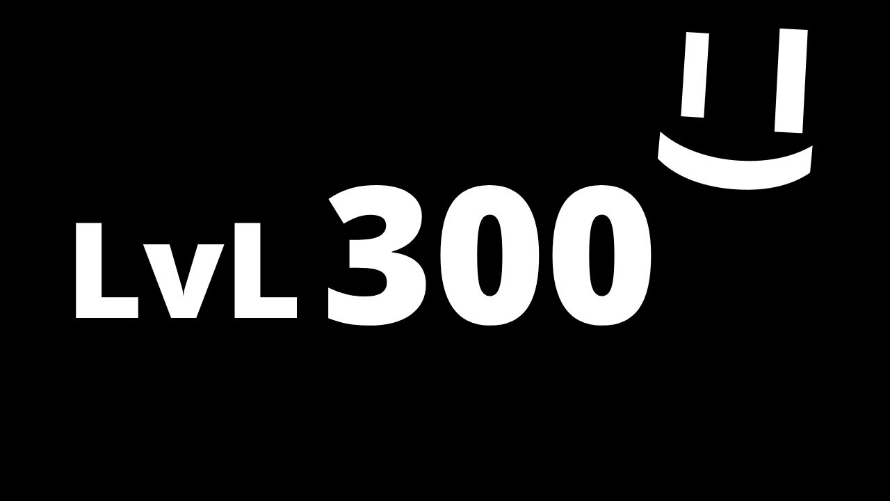 Level 300 YouTube level-300-youtube