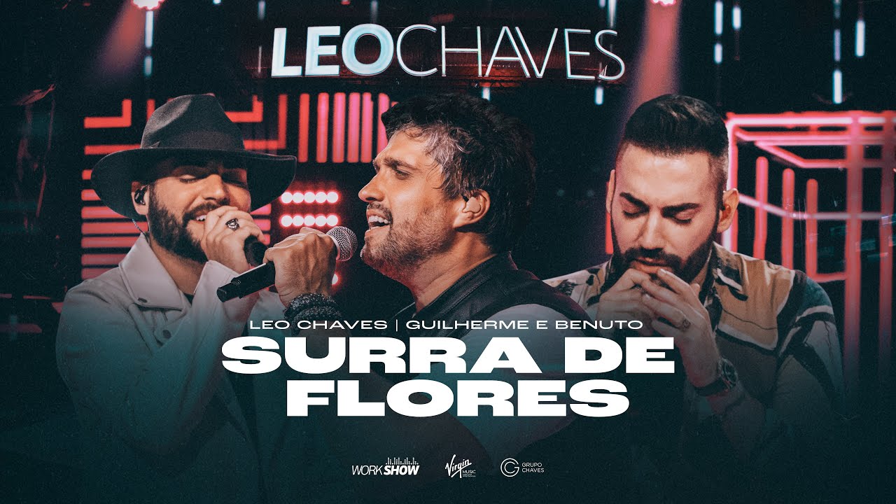 Leo Chaves - Surra de Flores part. Guilherme e Benuto - YouTube