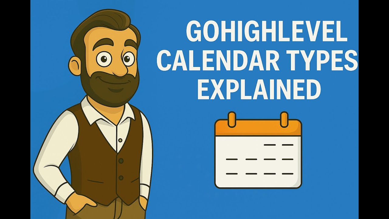 GoHighLevel Calendar Types Explained: 6 Powerful Scheduling Tools in 10 ...