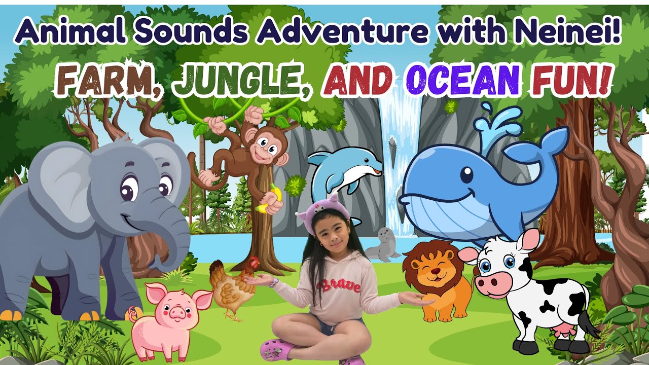 Animal Sounds Adventure with Neinei | Farm, Jungle, and Ocean Fun ...