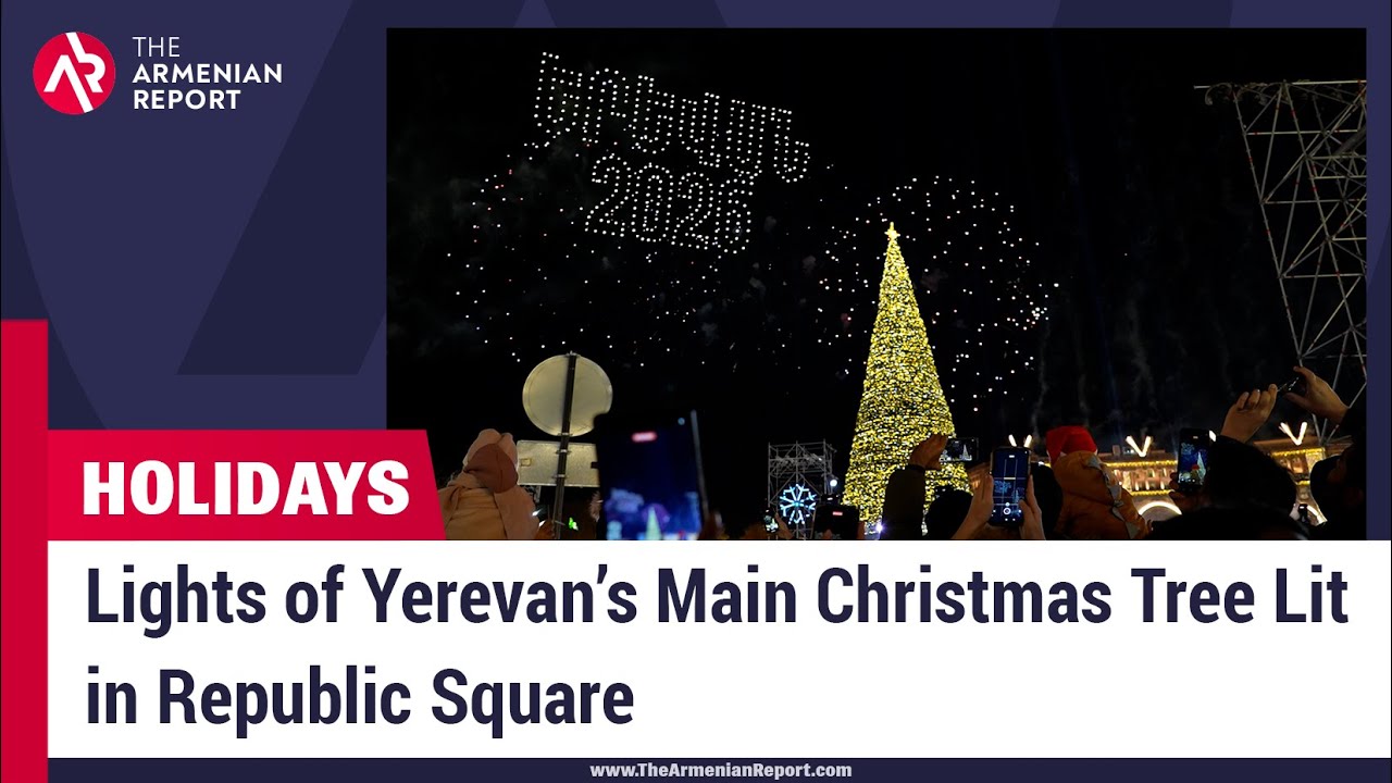 Lights of Yerevan’s Main Christmas Tree Lit in Republic Square - YouTube