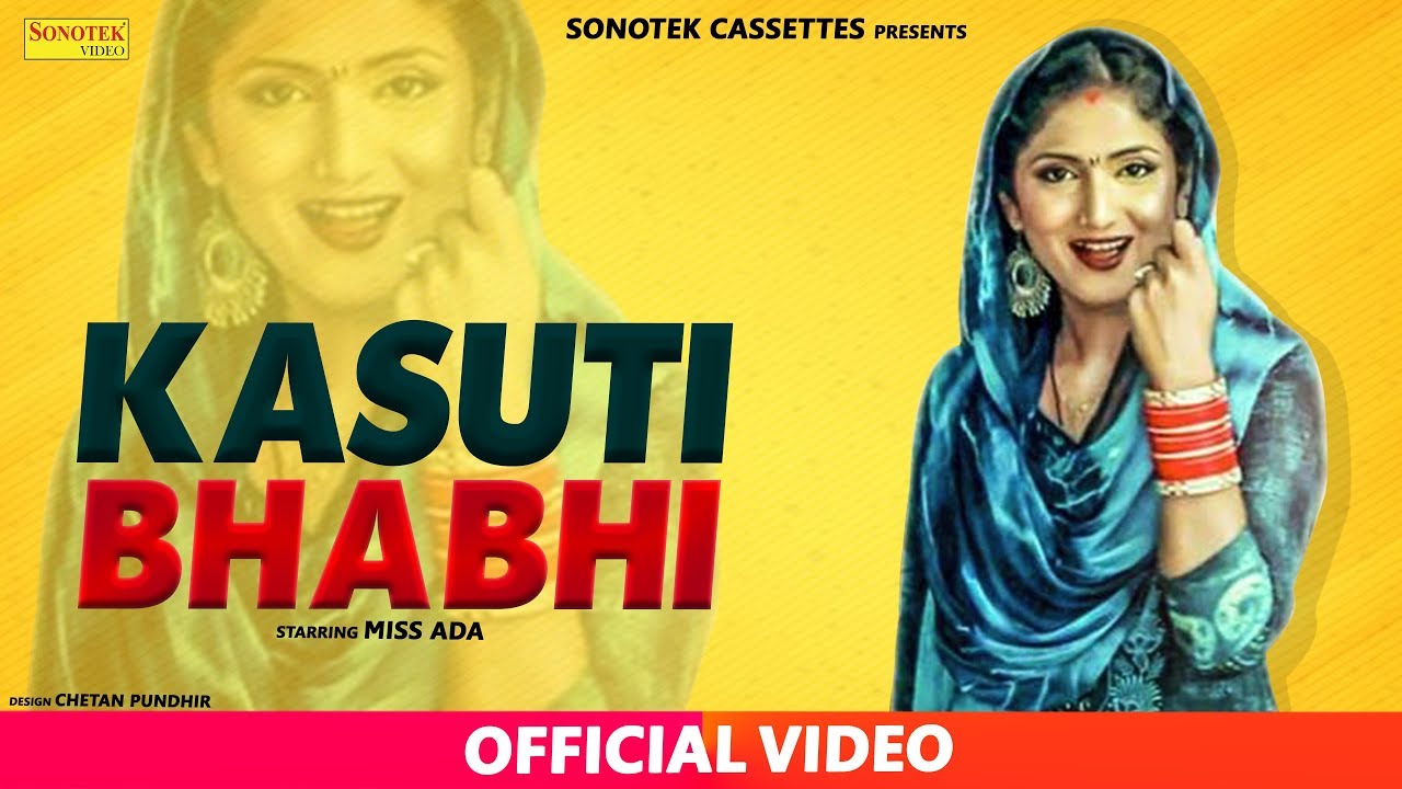Kasuti Bhabhi Miss Ada Aashu Malik Anjeep Lucky Poonam Mastana Latest Haryanvi Song