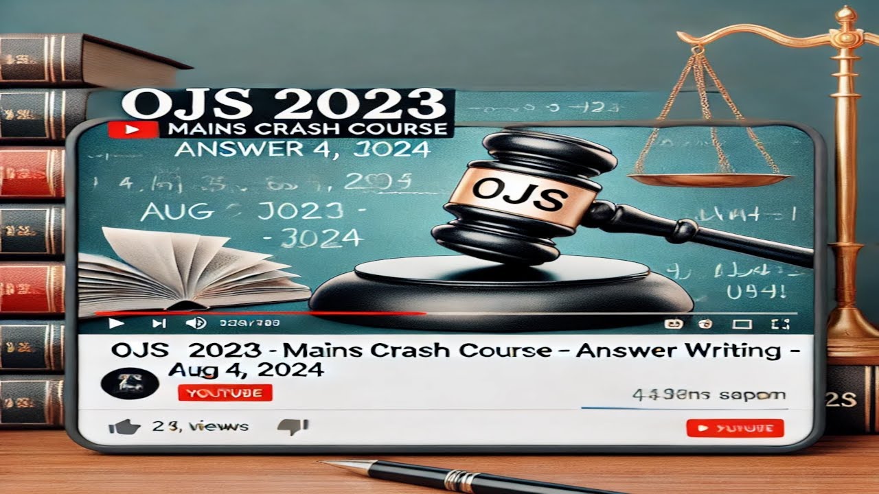 OJS 2023 MAINS ANSWER WRITING-AUGUST 4,2024-AAROHAN CLASSES-7684054656 ...