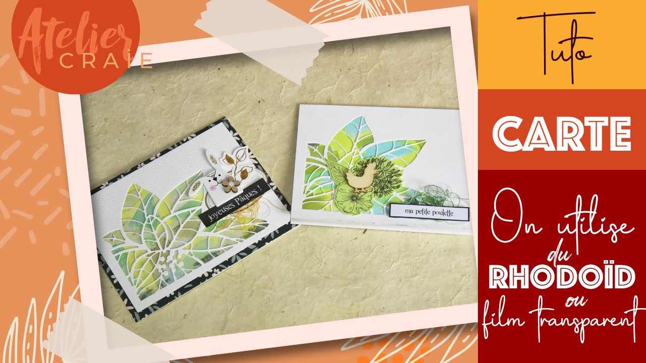 TUTO | Carte Effet Vitrail | 1 die Sizzix 2 cartes | Rhodoïd | Pâques ...