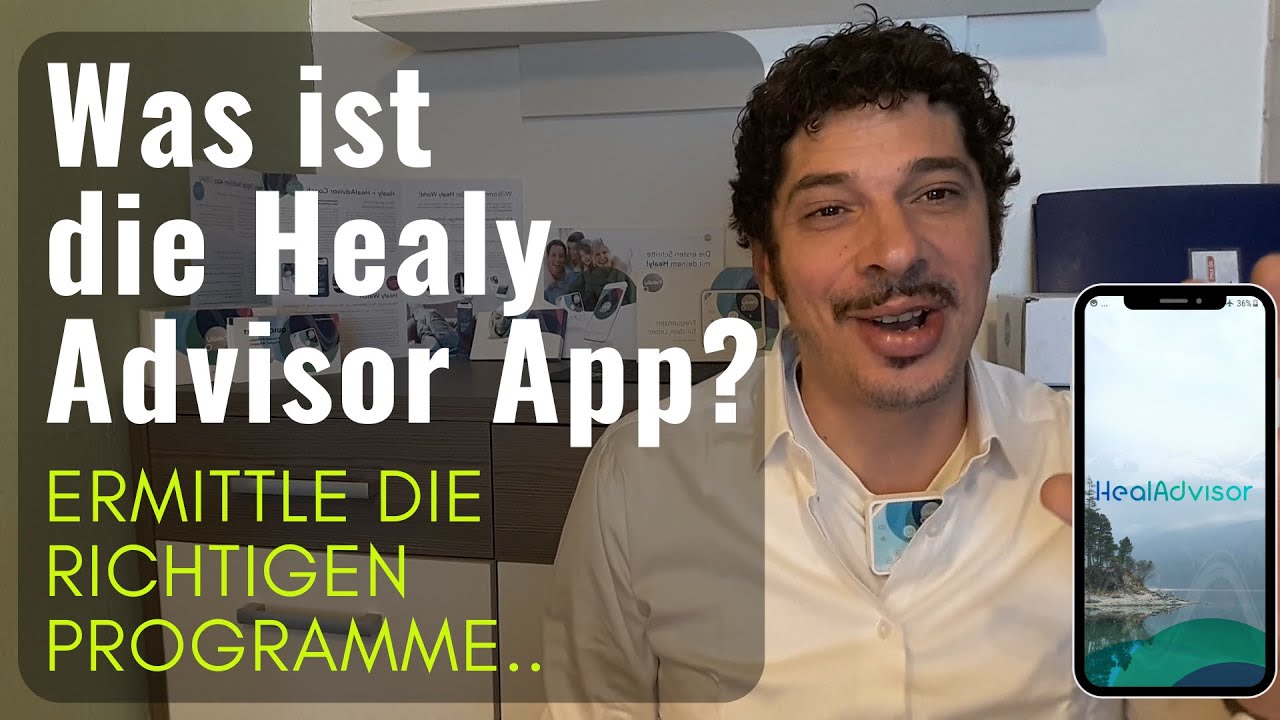 Healy ADVISOR APP | Welche Programme verwendest du wann? | deutsch ...