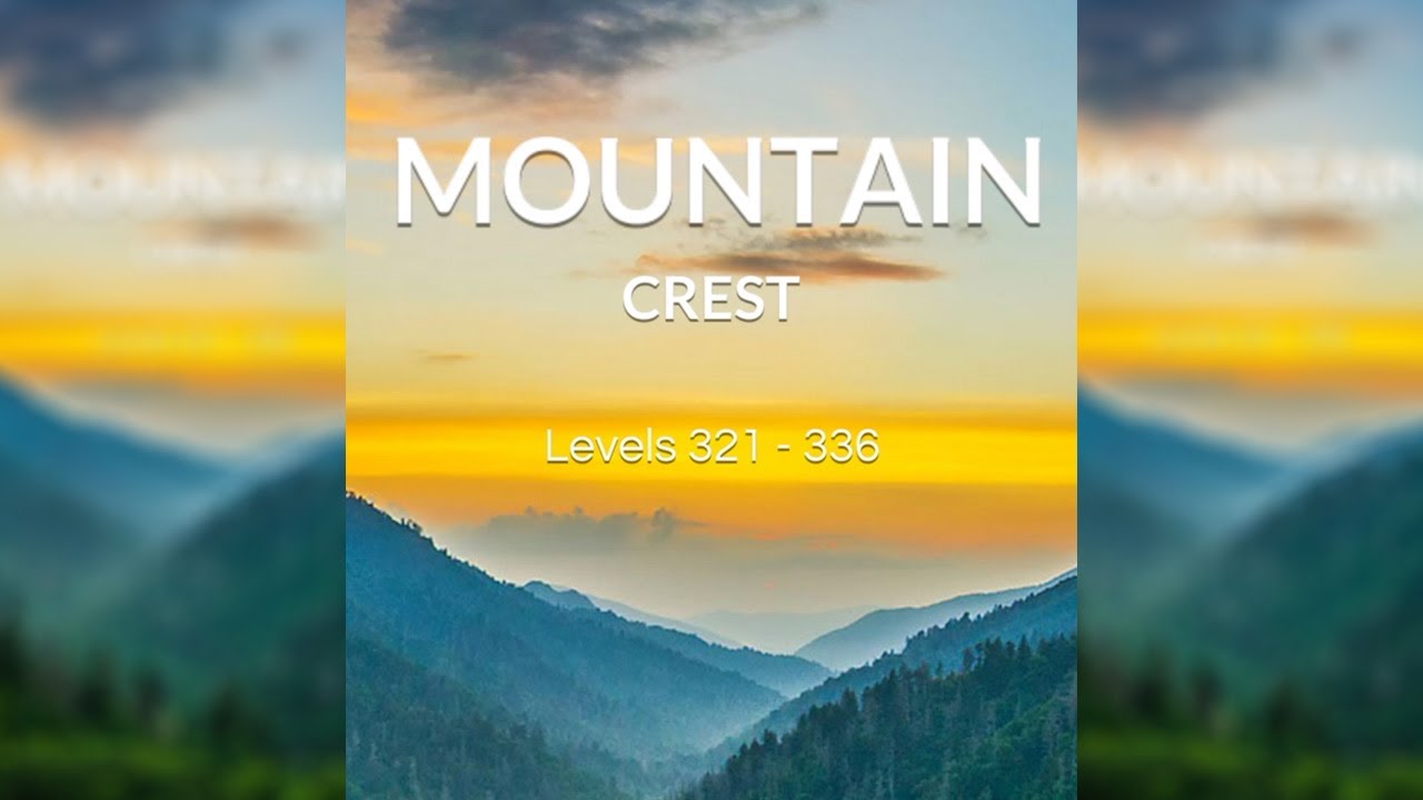 WORDSCAPES MOUNTAIN LEVELS | CREST 321-336 | Answers - YouTube