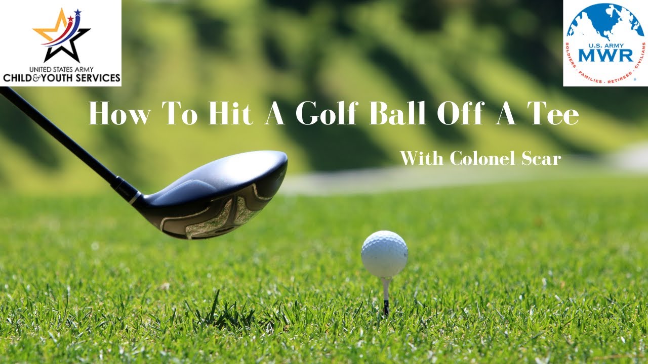How to Hit a Golf Ball Off A Tee - YouTube