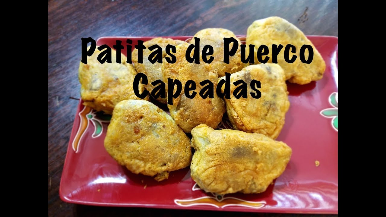 Patitas de Puerco Capeadas Una Pizca de Sabor - YouTube