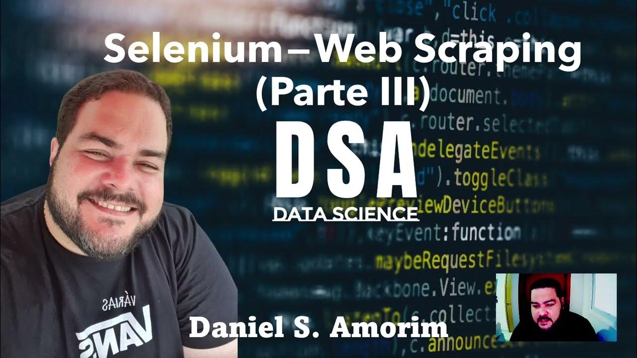 Selenium - Web Scraping (Parte III) - YouTube