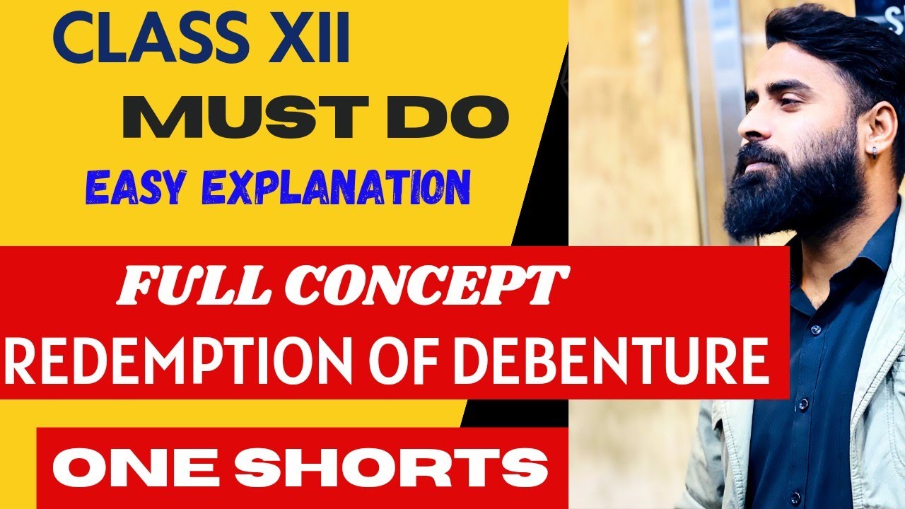 Redemption of debentures class 12 |Redemption of debenture| issue of ...