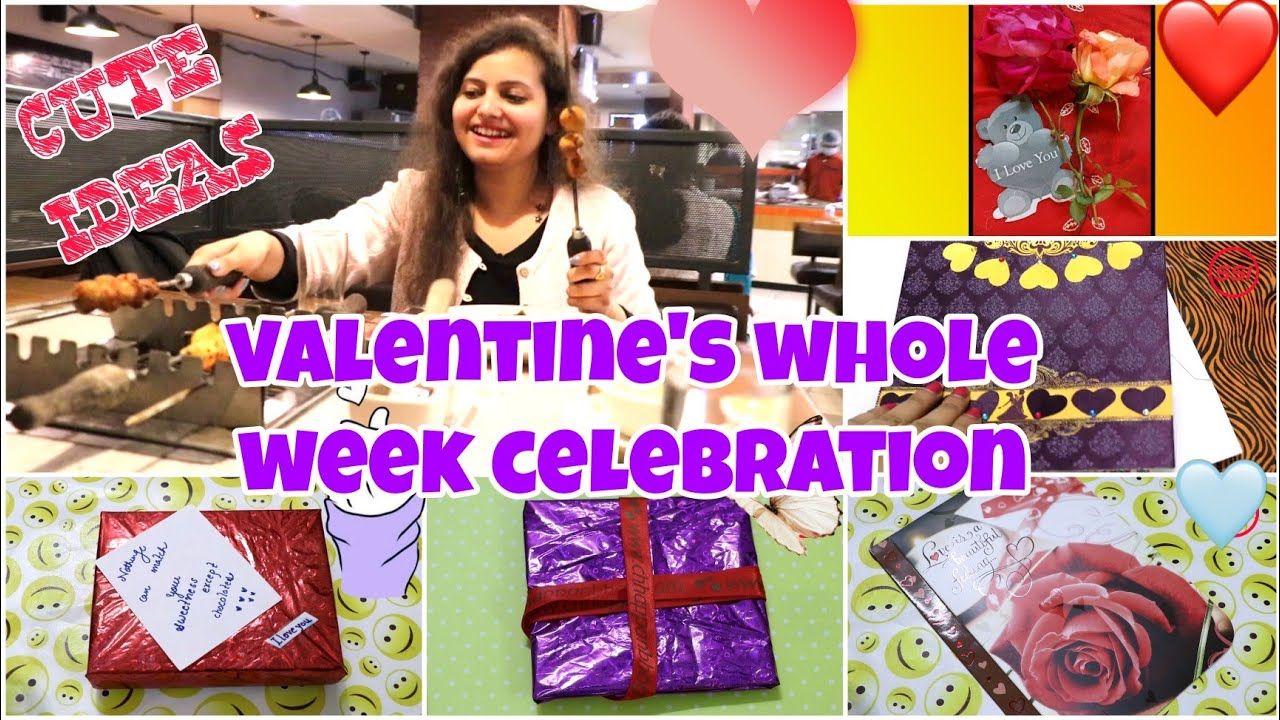 SPECIAL VALENTINE Week Celebration How I Made Each Day Special How I special-valentine-week-celebration-how-i-made-each-day-special-how-i