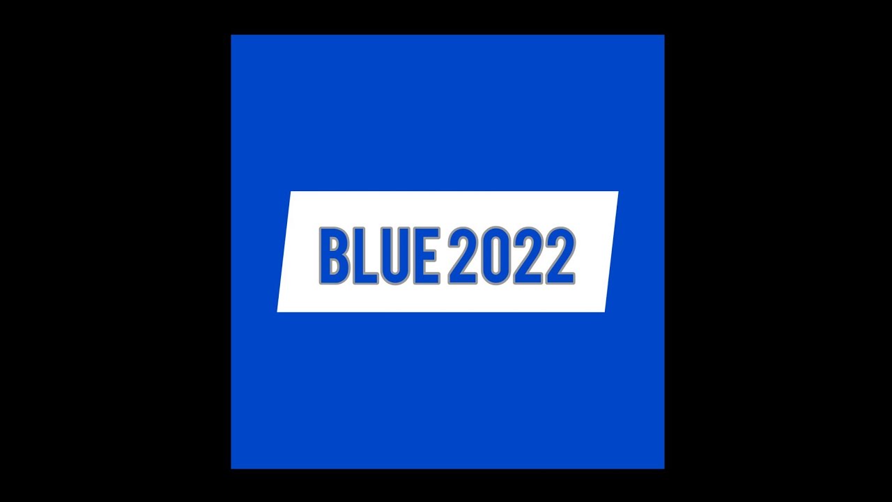 BLUE 2022 EP | Official Trailer - YouTube