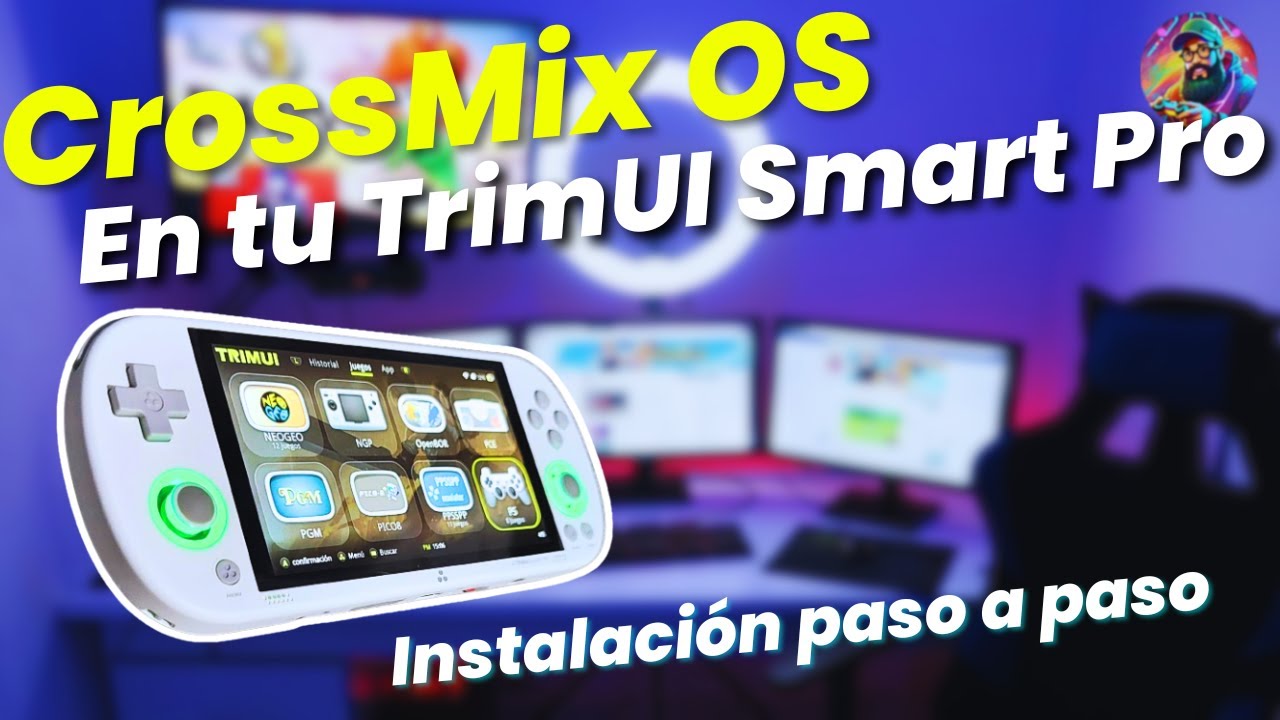 INSTALA CROSSMIX OS en tu TRIMUI SMART PRO - TUTORIAL [ESPAÑOL] - YouTube