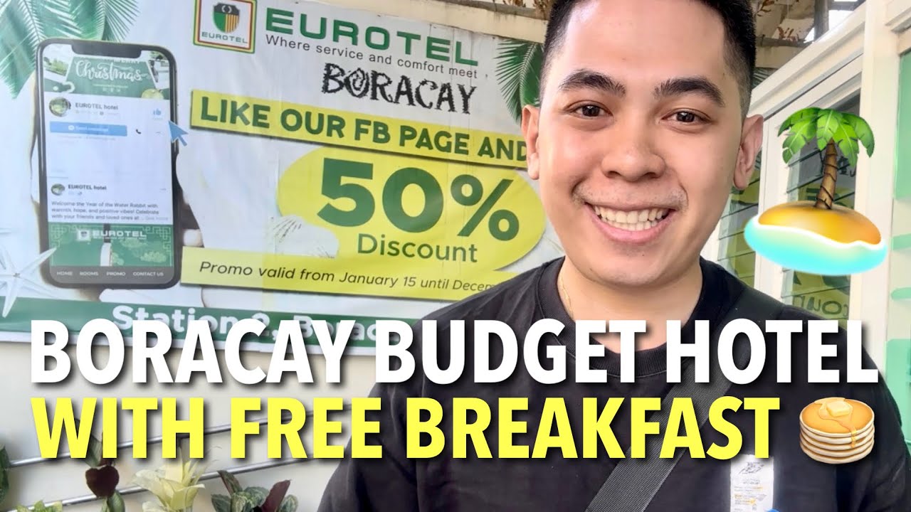 BORACAY BUDGET HOTEL WITH FREE BREAKFAST BUFFET IN EUROTEL BORACAY ...